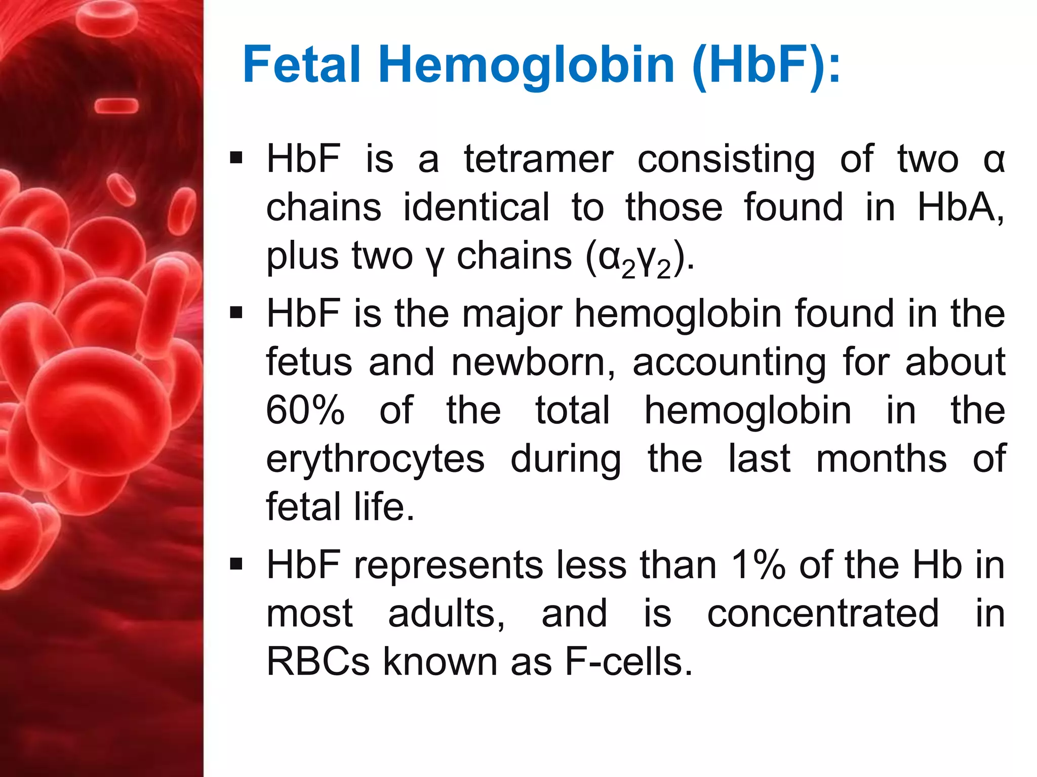 Major forms of hemoglobin and its derivatives/hemoglobinopathies | PPSX