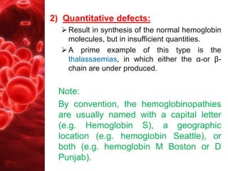 Major forms of hemoglobin and its derivatives/hemoglobinopathies | PPSX