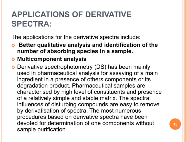Derivative spectrophotometry | PPTX