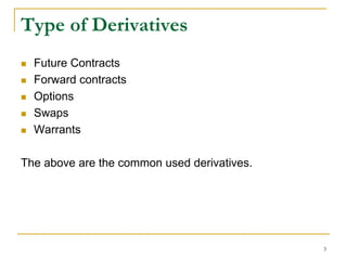 Derivatives pricing and valuation futres.ppt