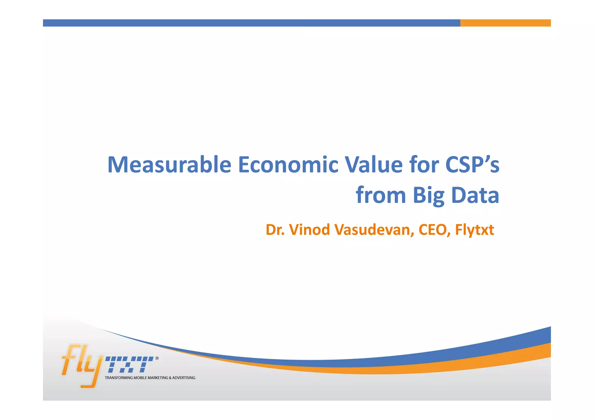 Deriving economic value for CSPs with Big Data [read-only] | PDF