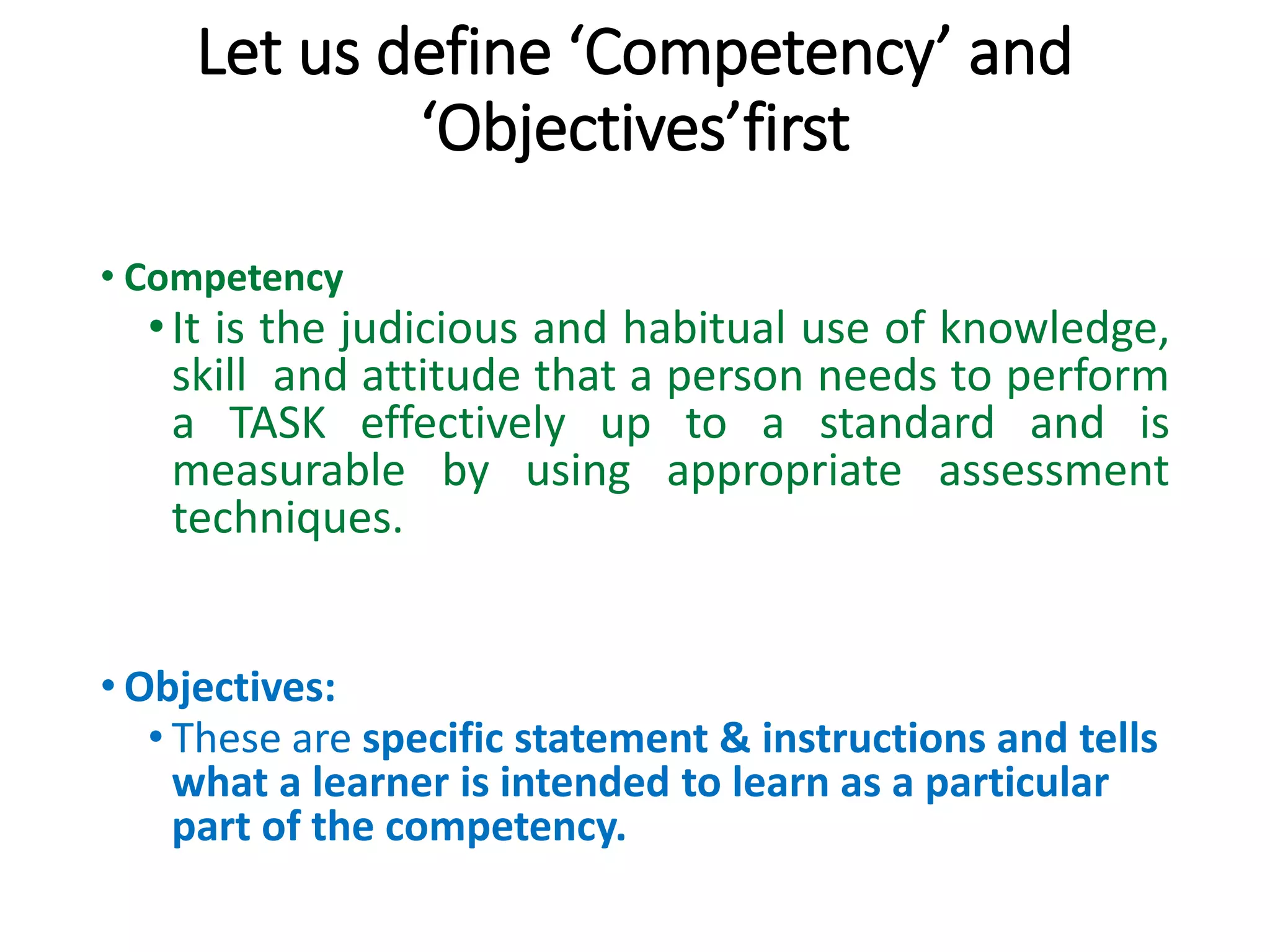 Deriving objectives from competencies dr. anindya | PPTX