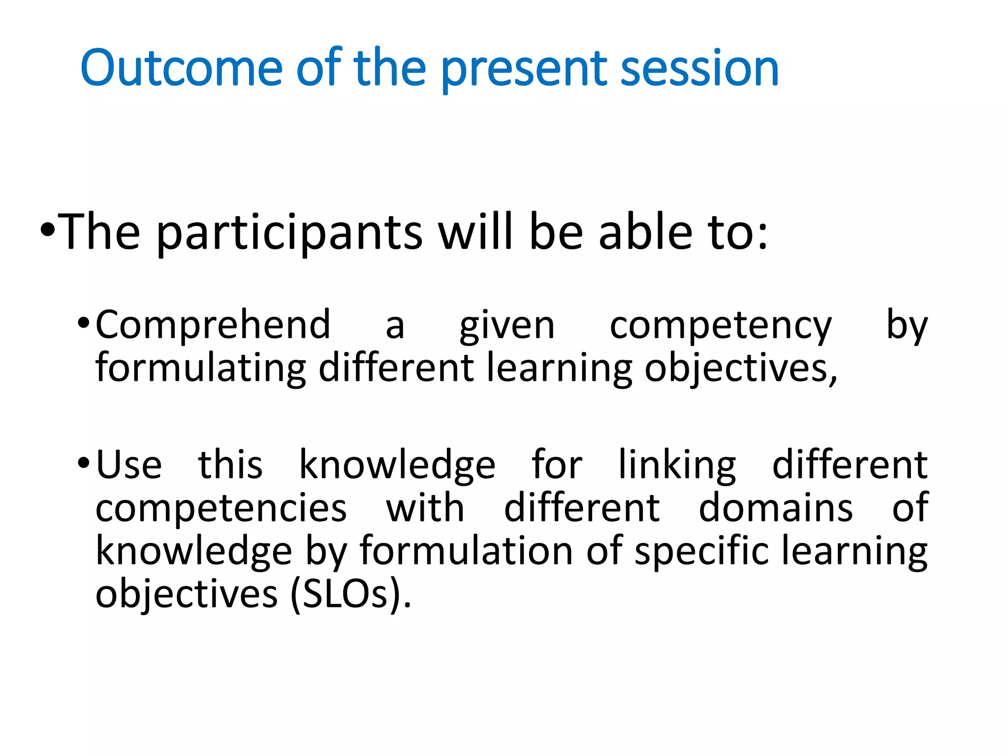 Deriving objectives from competencies dr. anindya | PPTX