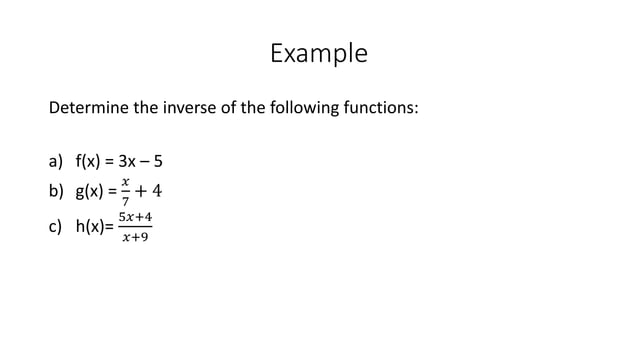 Deriving the inverse of a function1 | PPT