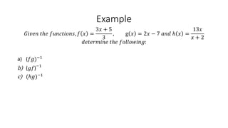 Deriving the inverse of a function2 (composite functions) | PPTX