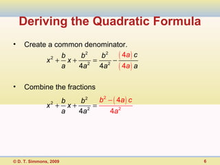 Deriving the quadratic formula | PPT