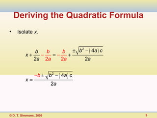 Deriving the quadratic formula | PPT