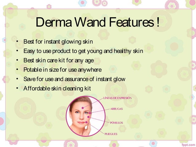 Derma wand | PPT