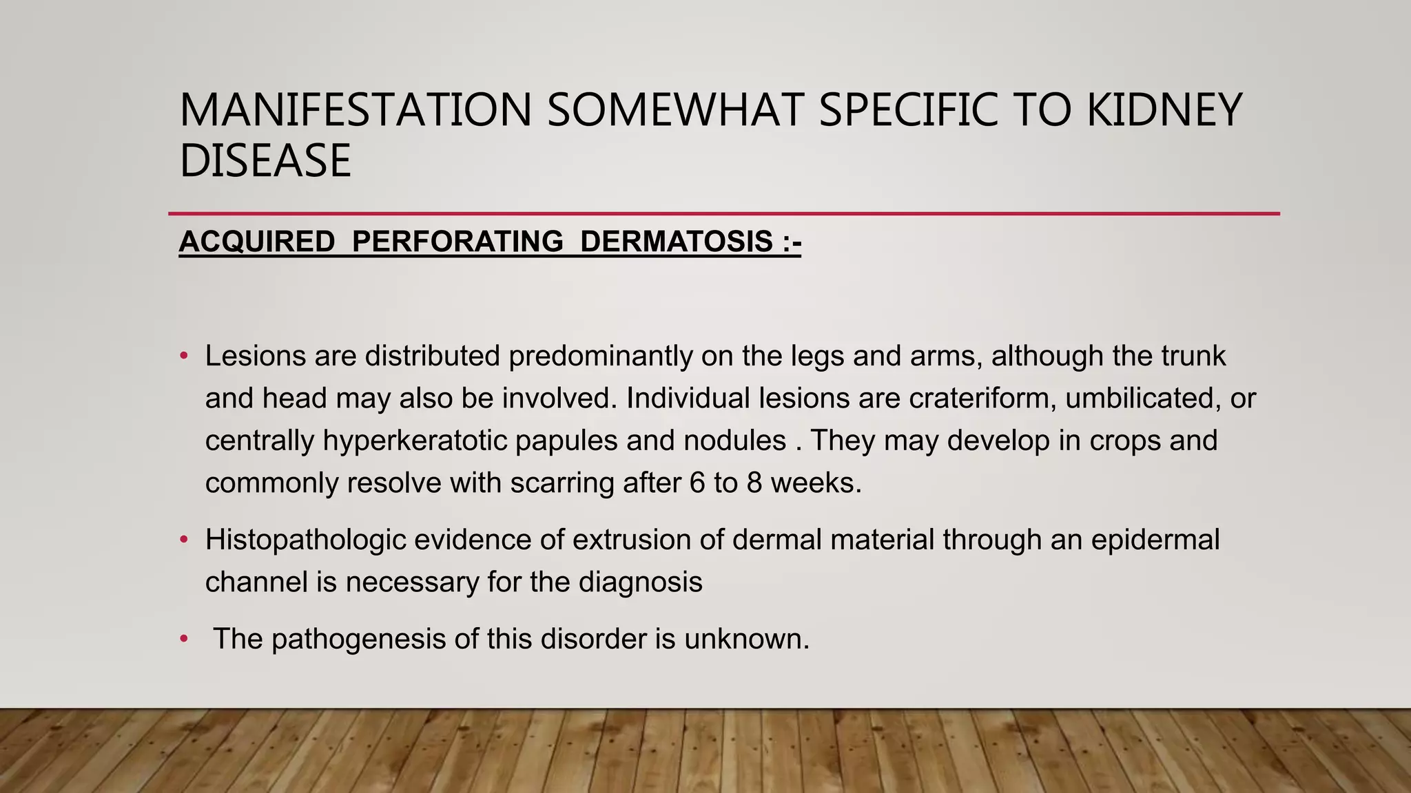 Dermatological complication in chronic kidney disease | PPTX