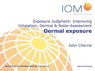 An introduction to dermal exposure assessment | PPTX
