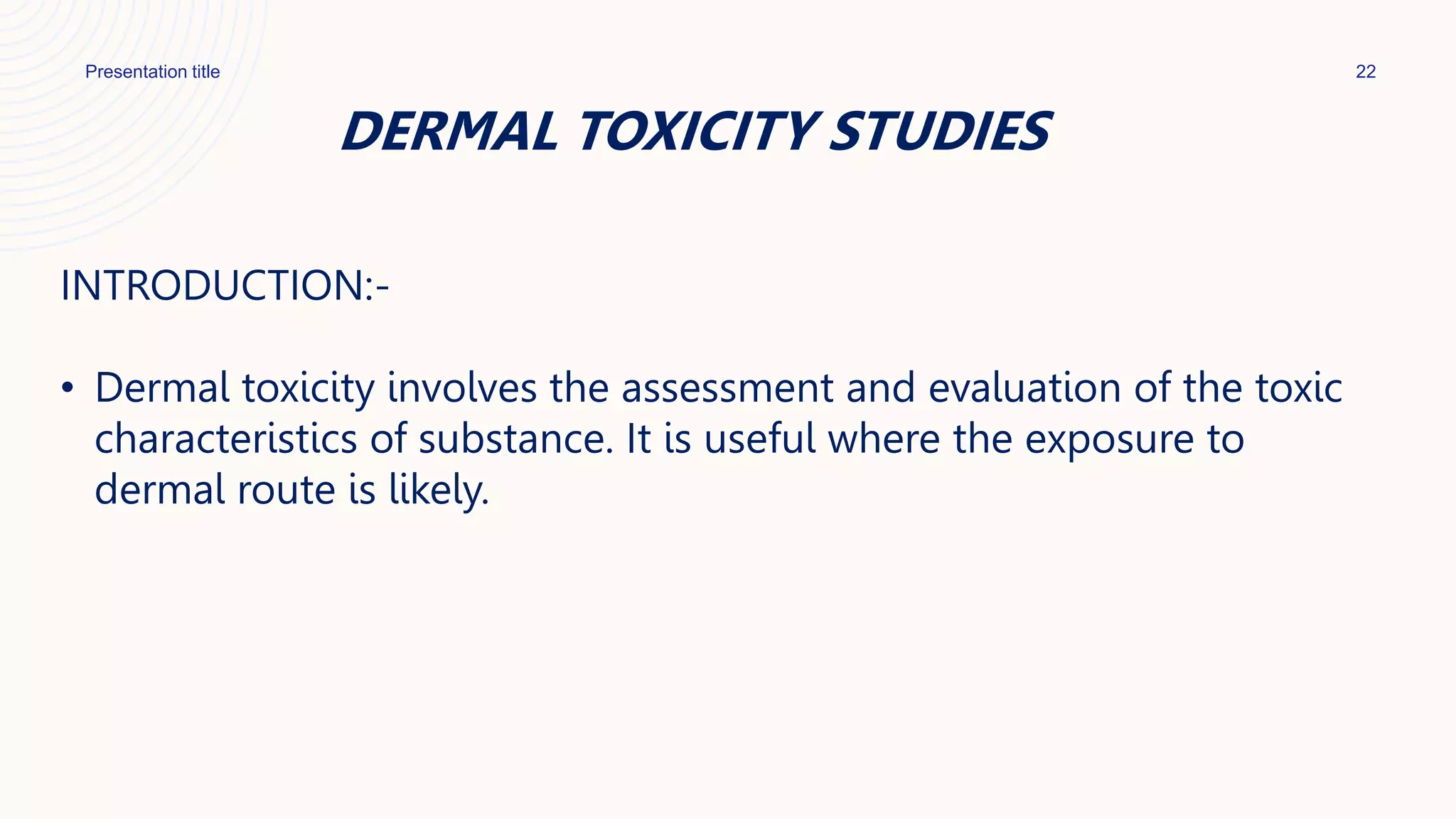 dermal irritation and dermal toxicity studies.pptx