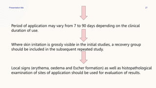dermal irritation and dermal toxicity studies.pptx