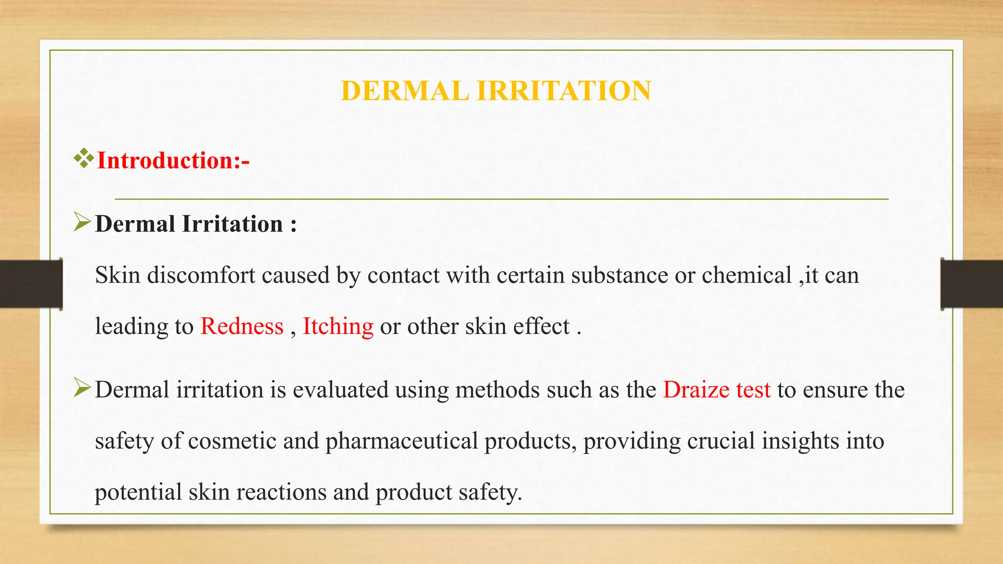Dermal Irritation & corrosion PTSM ASHISH AG.pptx