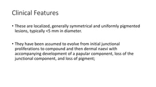 Dermal Naevus copy Dr syeda Madiha har.pptx