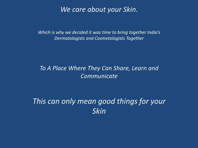 Dermanet india's exclusive skin care community and dermatologist ...