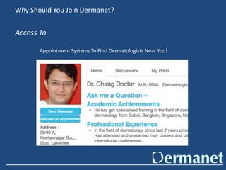 Dermanet india's exclusive skin care community and dermatologist ...