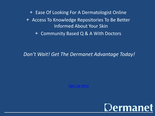 Dermanet india's exclusive skin care community and dermatologist ...