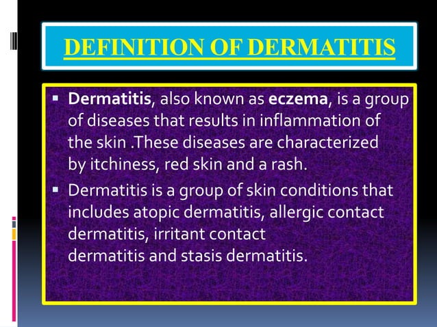 Dermatitis | PPTX | Skin and Dermatology | Diseases and Conditions