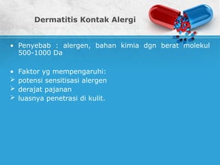 Dermatitis pada manusia .ppt