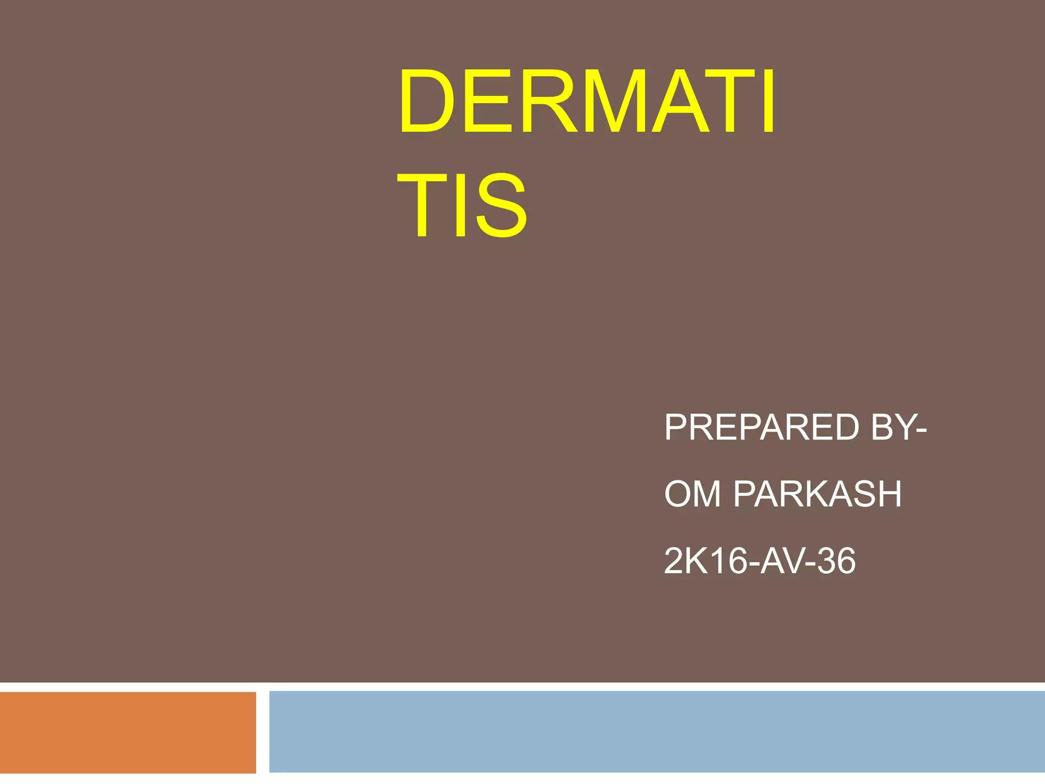 Dermatitis | PPTX