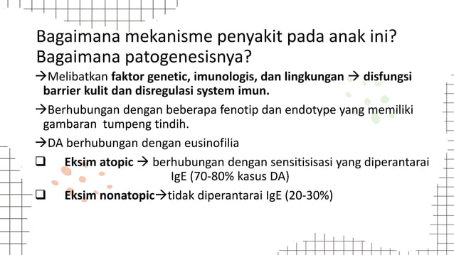 Dermatitis Atopik Dermatitis Atopik Dermatitis Atopik | PPTX