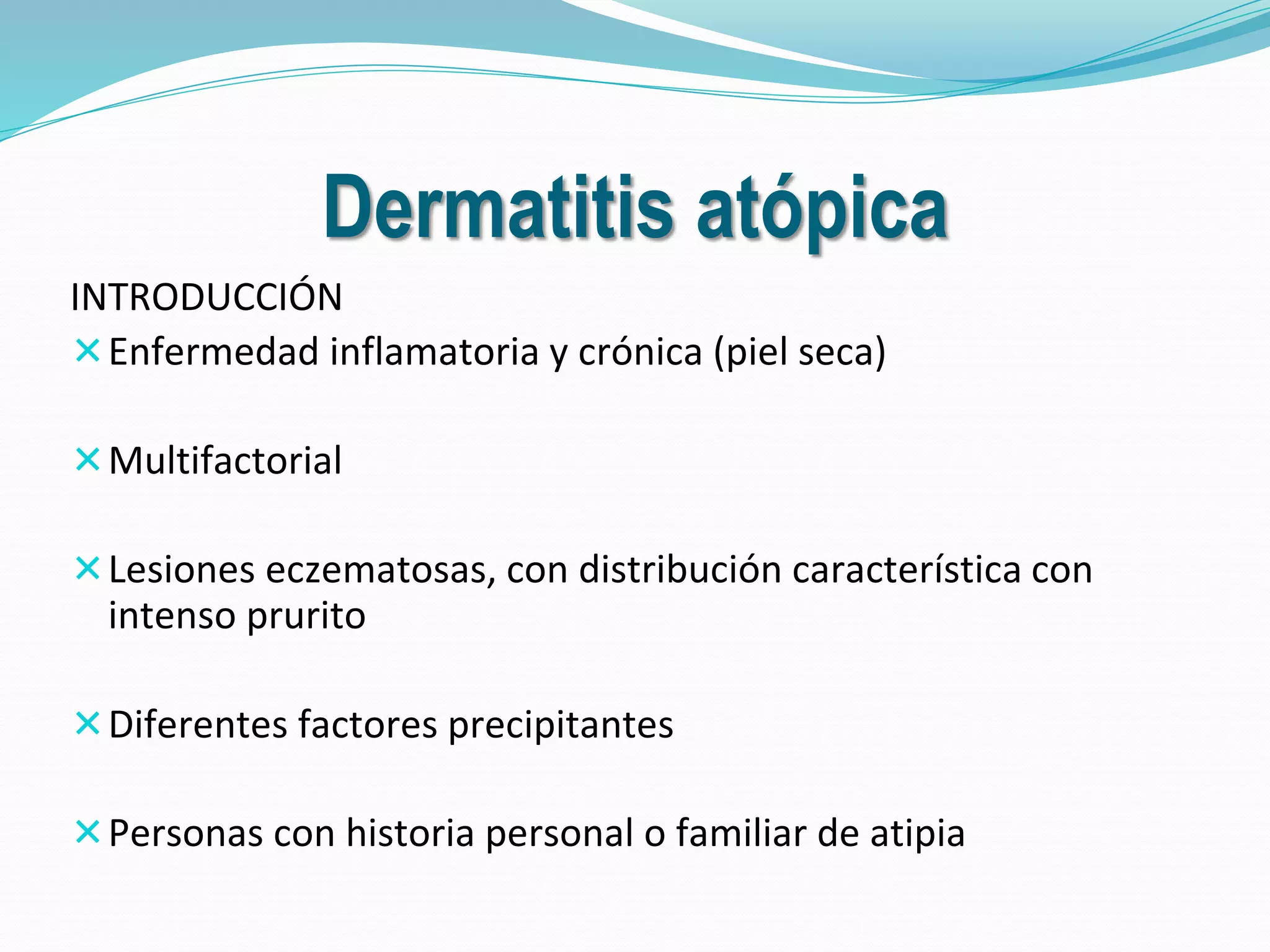 Dermatitis atópica SMACI | PPTX