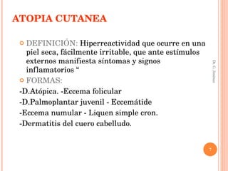 Dermatitis atópica | PPT