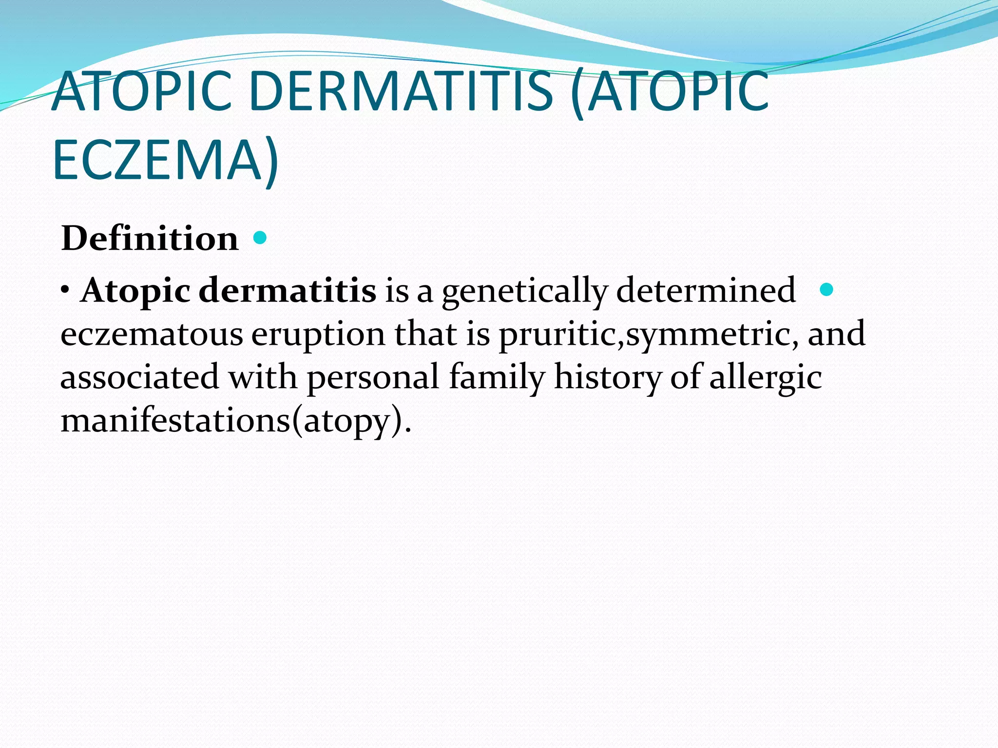 Dermatitis (eczema) | PPTX