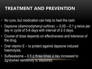 Dermatitis herpetiformis (dh) | PPTX