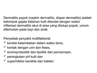 Definisi, etiologi,gejala, medikamentosa dan edukasi dari Dermatitis ...