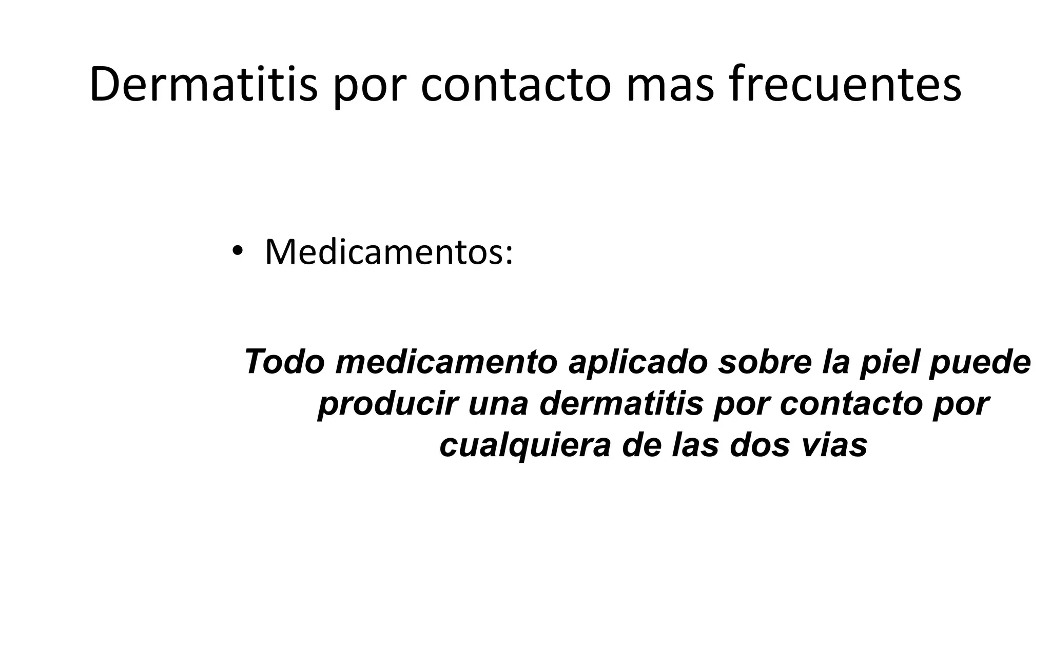 Dermatitis por contacto | PPT
