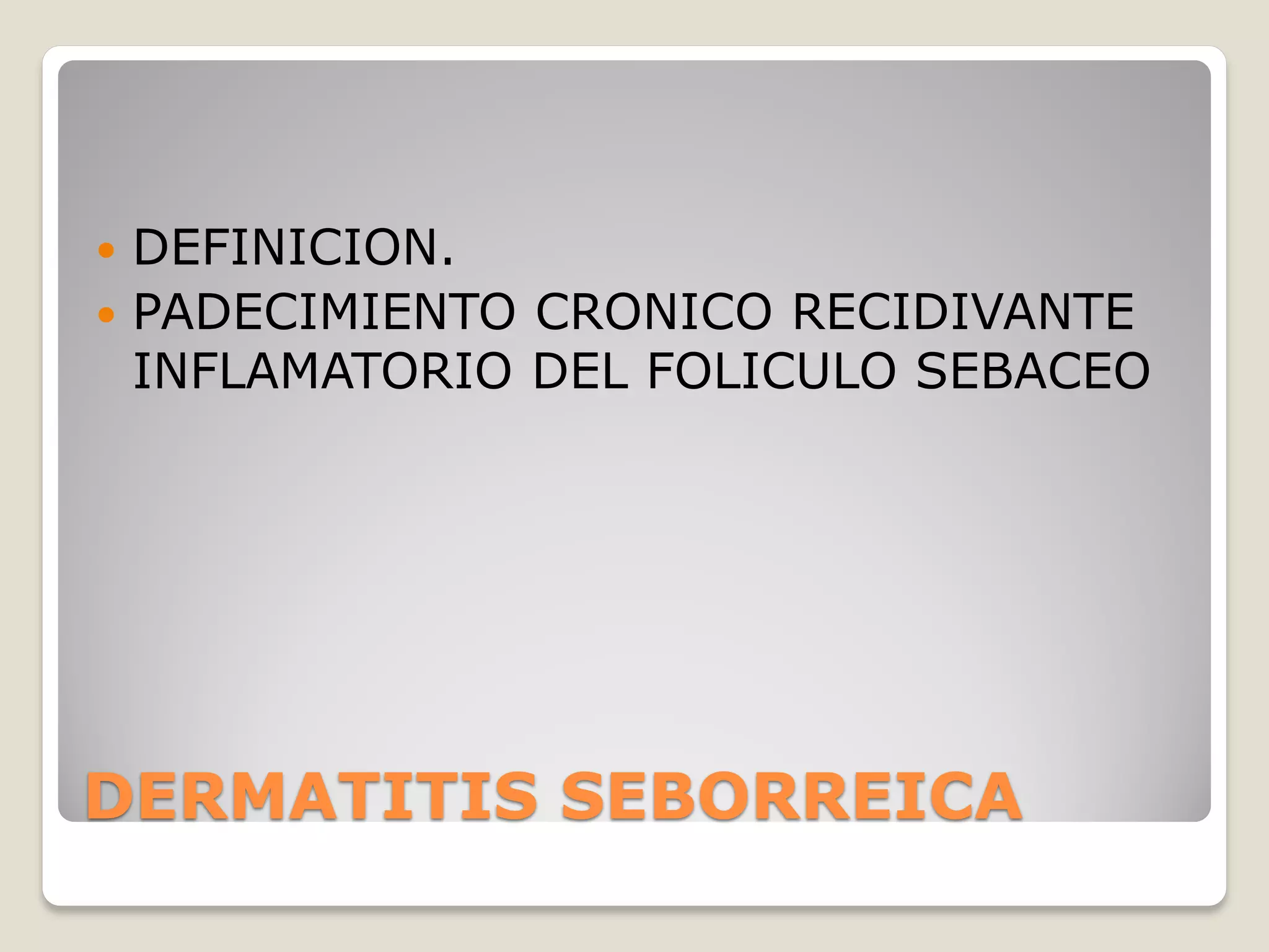 Dermatitis seborreica | PDF