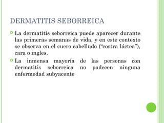 Dermatitis seborreica | PPT
