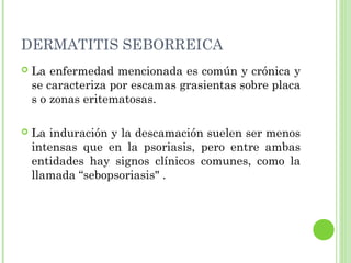 Dermatitis seborreica | PPT