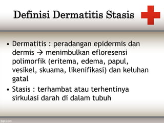 Dermatitis statis dermatitis statis dejj | PPTX