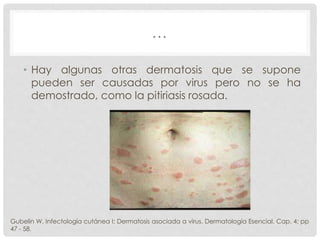 Dermatitis viral | PPTX