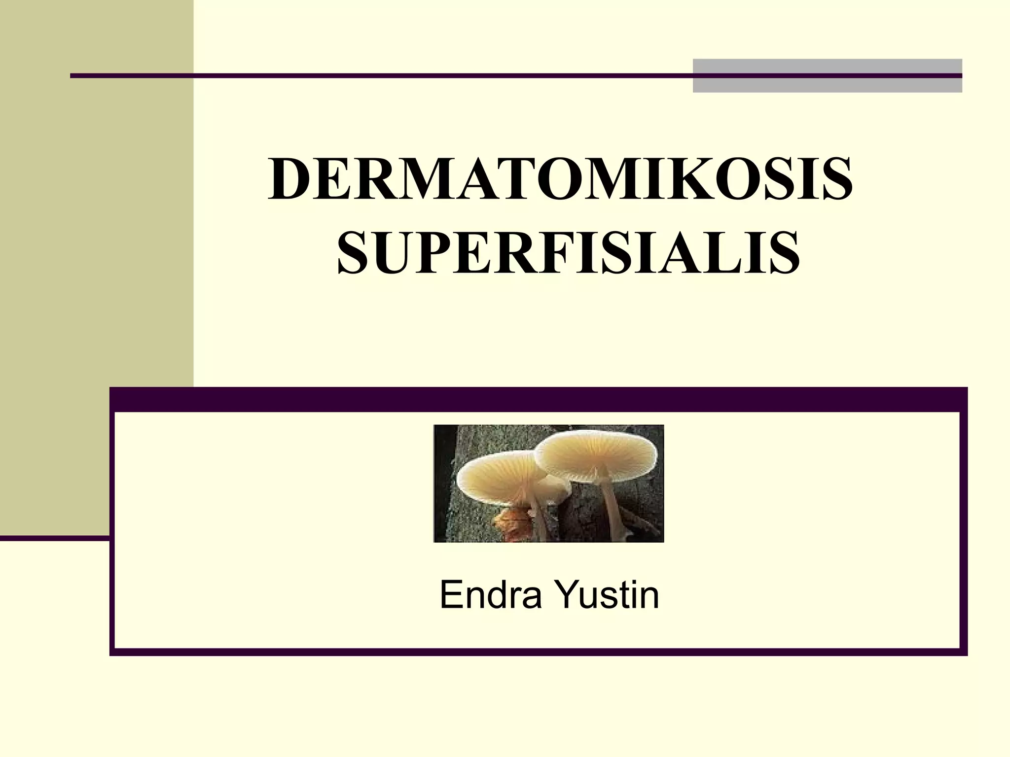 Dermatofitosis | PPT