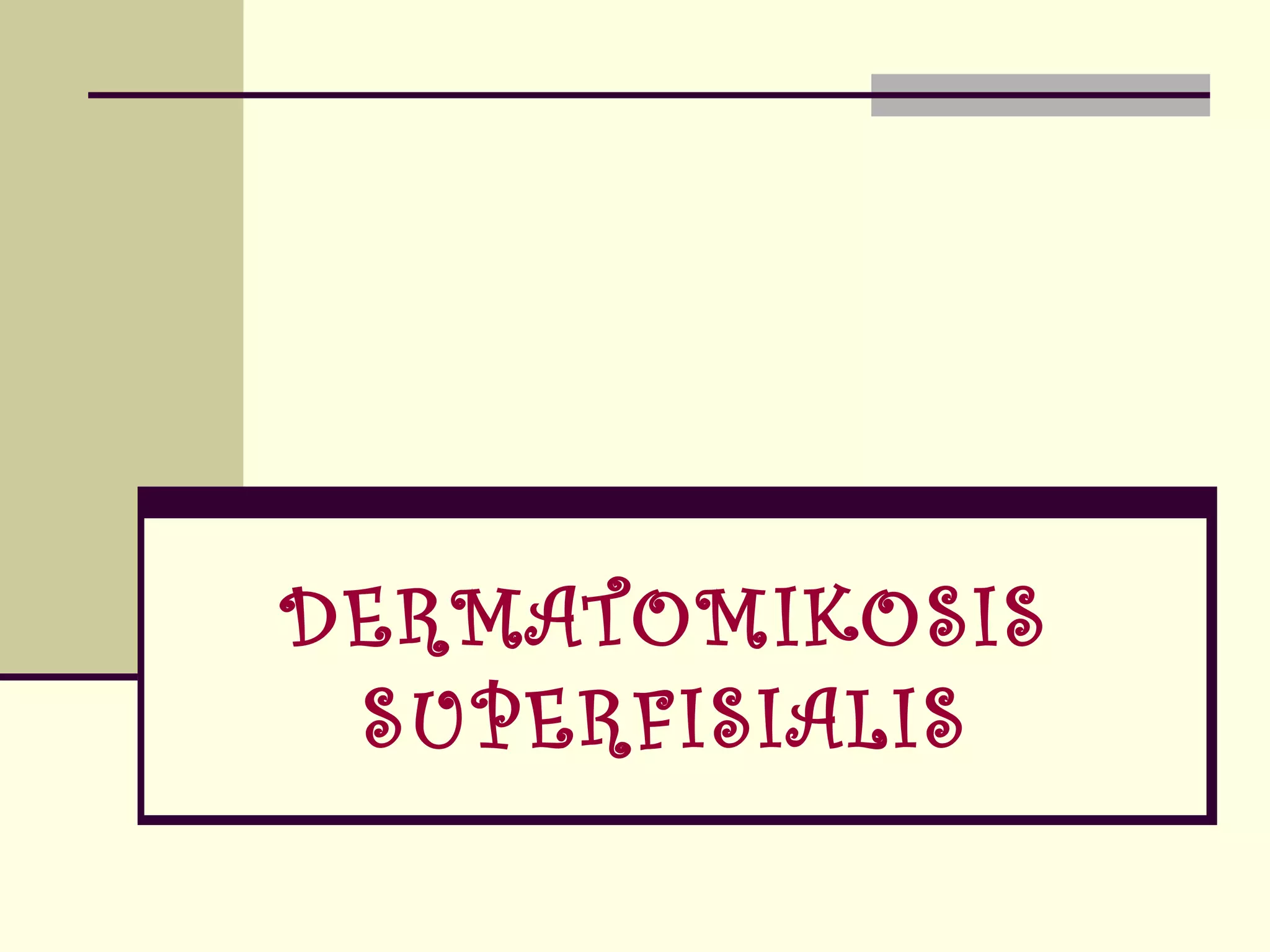Dermatofitosis | PPT