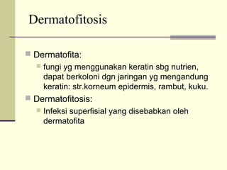Dermatofitosis | PPT