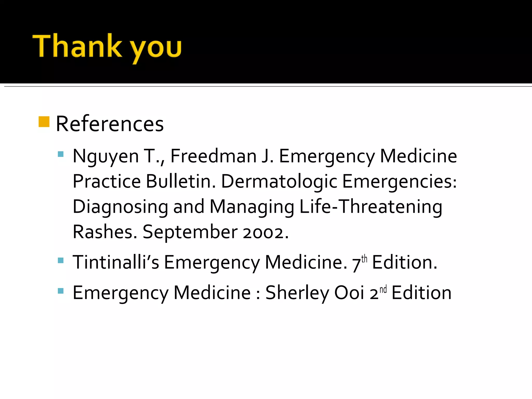Dermatologic emergencies | PPT