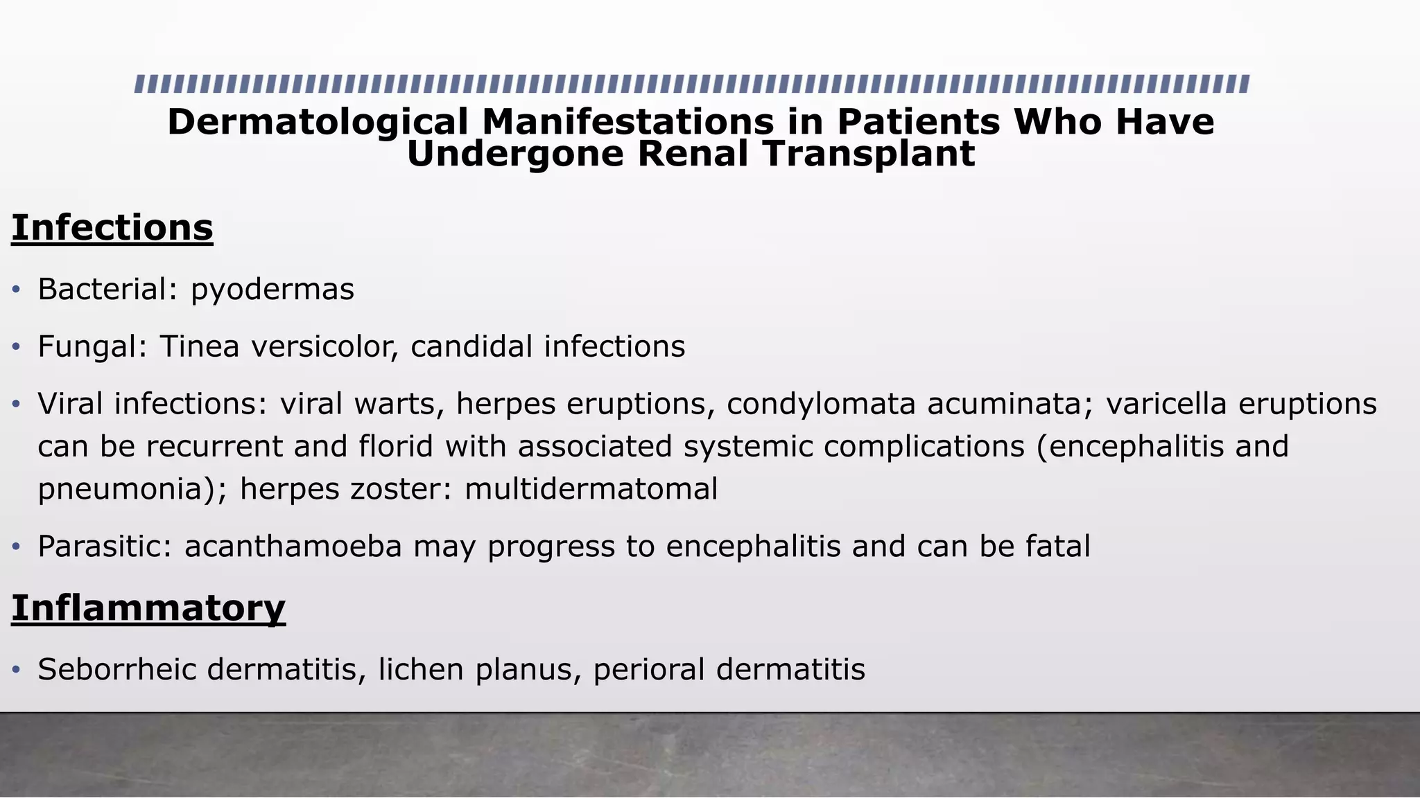 Dermatologic manifestations of renal diseases | PPTX