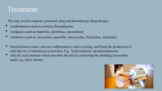 dermatology - Psoriasis | PPTX