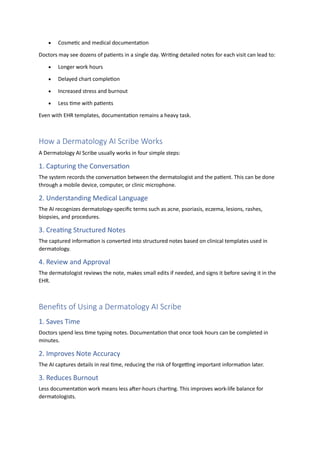 Dermatology AI Scribe: Improving Clinical Documentation in Skin Care ...