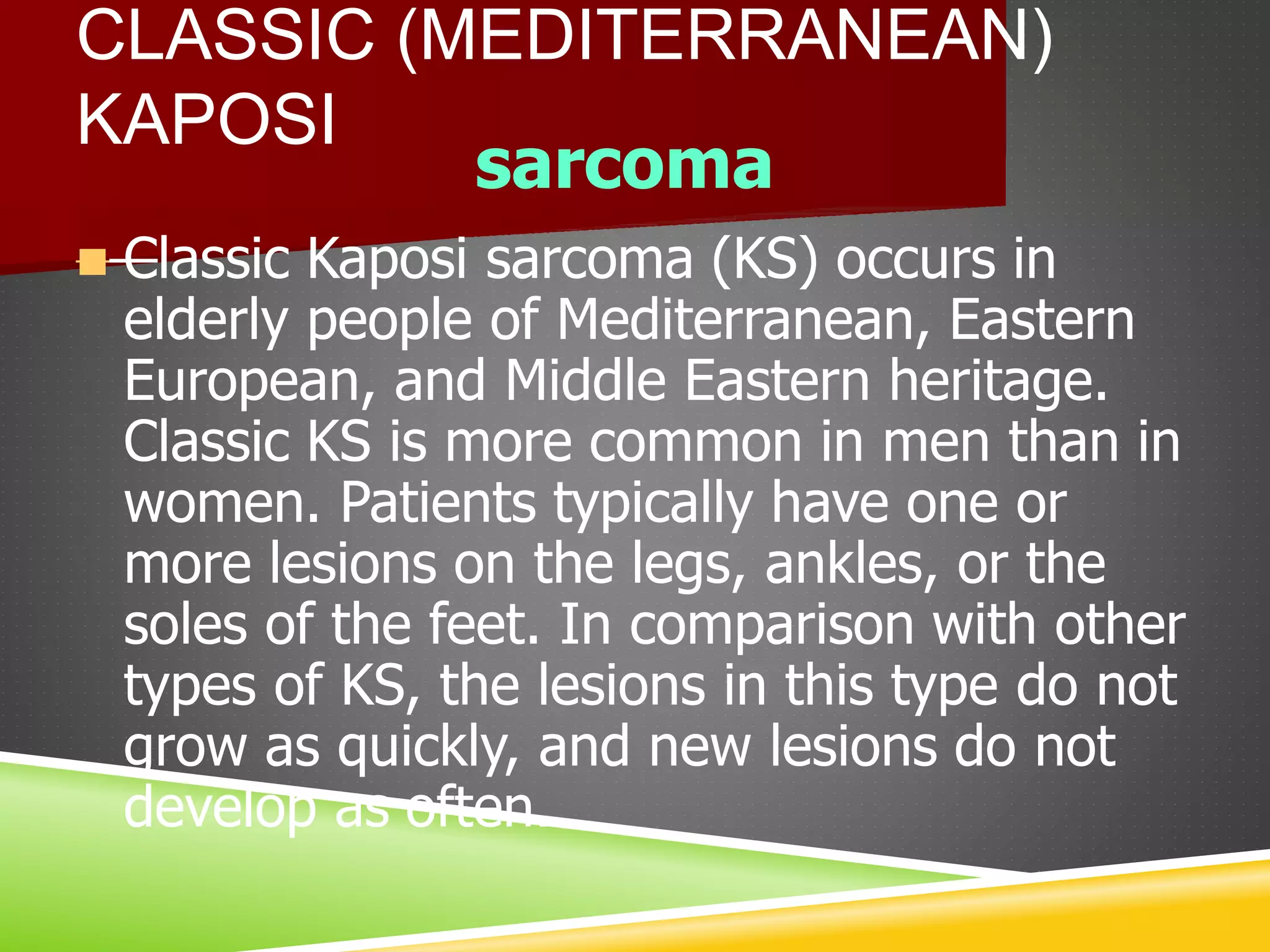 Dermatology(kaposis sarcoma) | PPTX