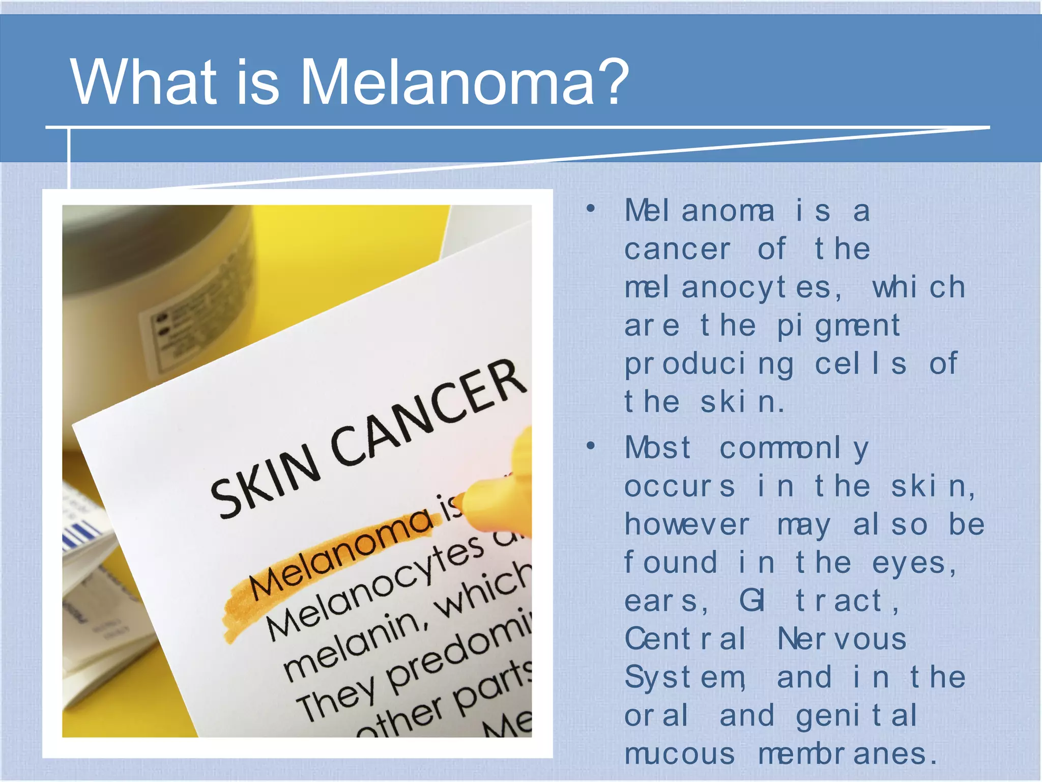 Melanoma: Signs & Symptoms | PPT