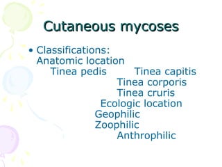 Dermatology(mycoses) | PPT