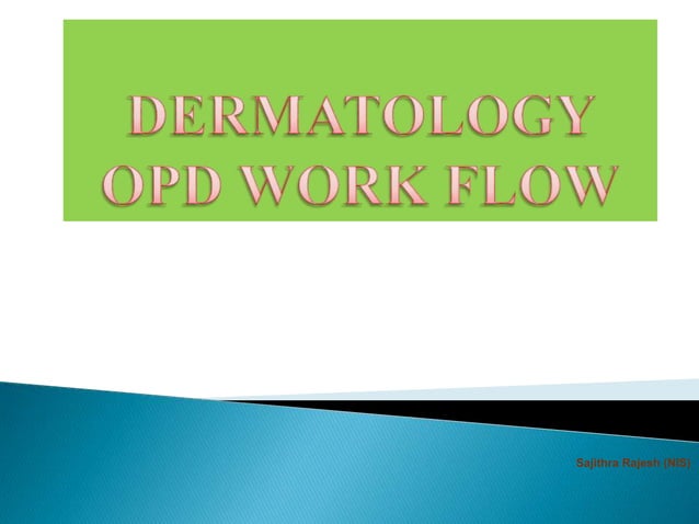 Dermatology opd | PPTX | Skin and Dermatology | Diseases and Conditions