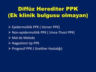 Palmoplantar Keratoderma | PPT