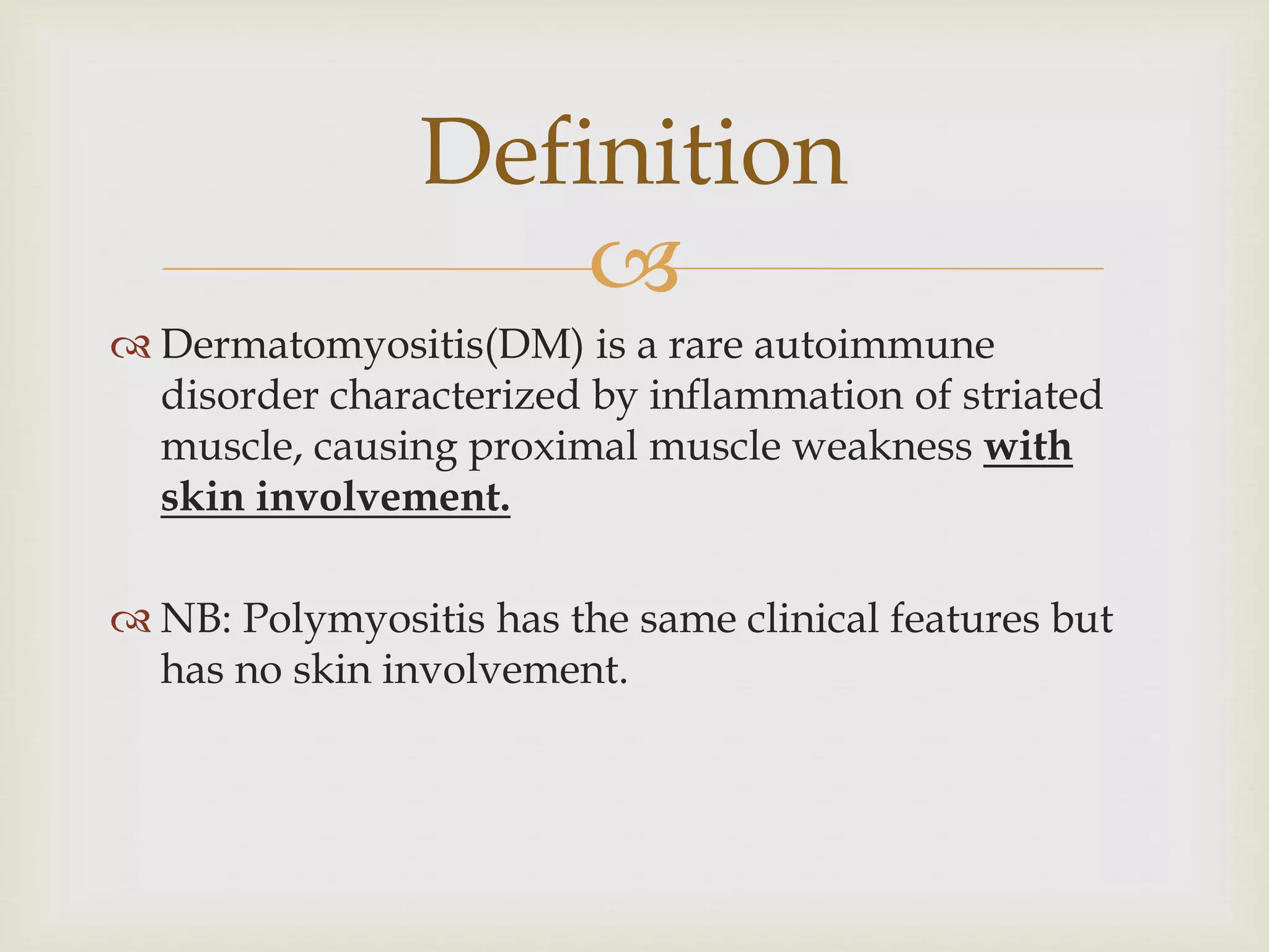 Dermatomyositis | PPTX