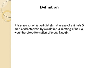 Dermatophilosis | PPTX